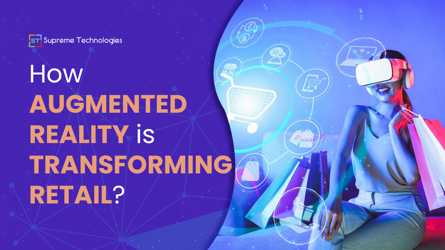 Augmented Reality in Retail - Benefits, & Latest Trends